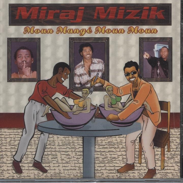 Miraj Mizik ( Moun Manje Moun Moun) Haitian Music CD | eBay