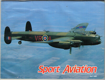 SPORT AVIATION Magazine July 1989, Canadian Avro Lancaster Bomber | eBay