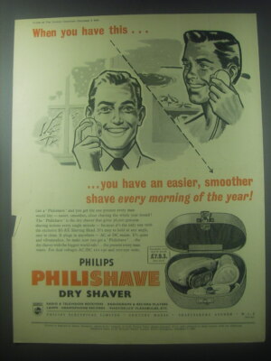 1954 Philips Philishave Dry Shaver Ad - When you have this | eBay