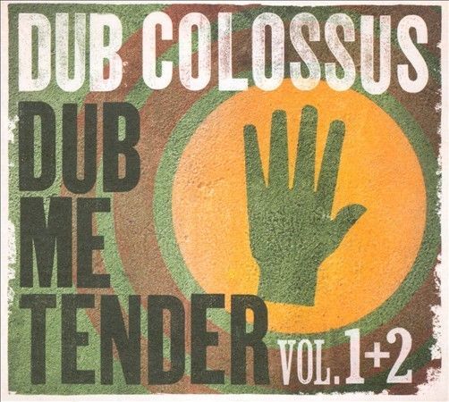 Dub Me Tender, Vols. 1 & 2 [Digipak] * by Dub Colossus (CD, 2012, Real ...