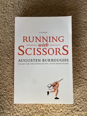 Running with Scissors : A Memoir by Augusten X. Burroughs (2006, Trade ...