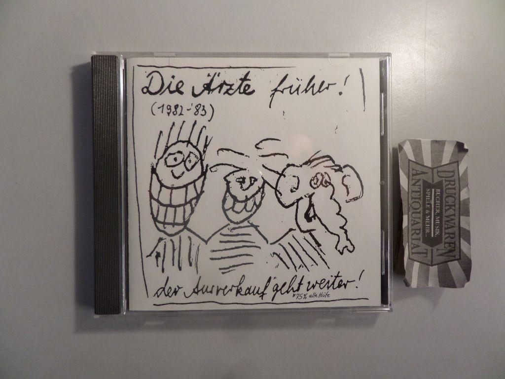 Die Ärzte früher! - der Ausverkauf geht weiter! [Audio-CD]. Die Ärzte ...