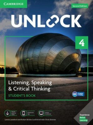 Unlock Level 4 Listening, Speakin... by Brinks Lockwood, Rob Mixed ...