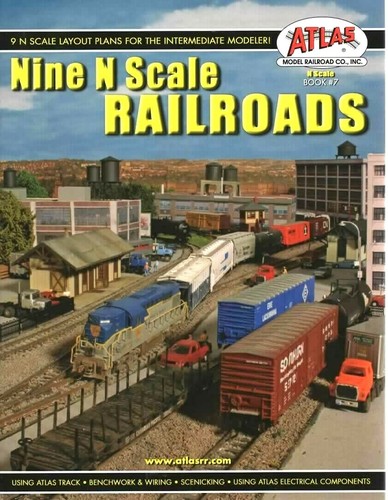 Atlas #7 Nine N Scale Railroads Layout Planning How-to Softcover Book ...