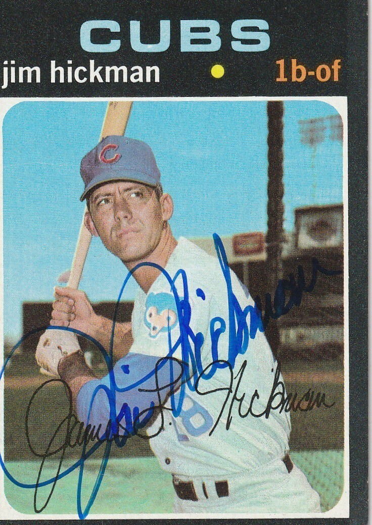 JIM HICKMAN CHICAGO CUBS SIGNED 1971 TOPPS CARD #175 | eBay