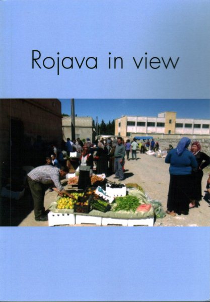 Rojava in View (The Spokesman) by Unknown, Unknown, Brand New, Free shipping ... 9780851248639 ...