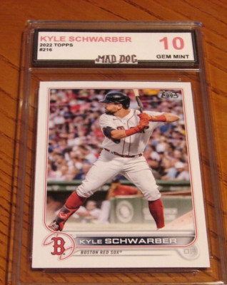 KYLE SCHWARBER----2022 TOPPS---Gem MINT 10---RED SOX PHILLIES---Mad Dog ...