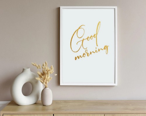 Good Morning Golden Texture Poster Premium Quality Choose your Size ...