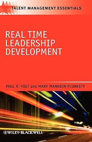 Real Time Leadership Development by Paul R Yost: New 9781405186759| eBay