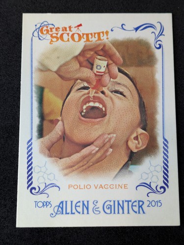 2015 Topps Allen & Ginter #GS-3 Polio Vaccine Great Scott! Card | eBay