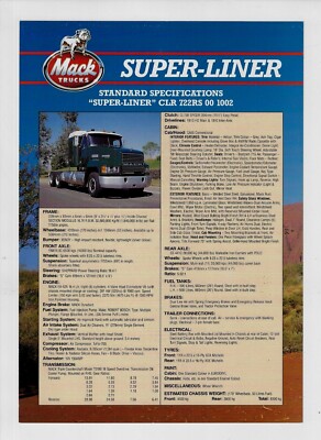 MACK SUPER-LINER CLR 722RS 00 1002 TRUCKS SPECIFICATIONS BROCHURE 09/92 ...