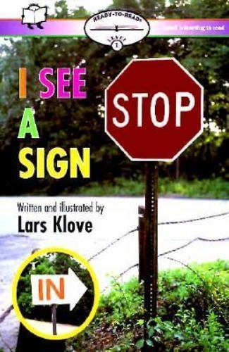 I See A Sign: Ready-To-Read Level 1 (Paper) (Starting To Read) Lars ...