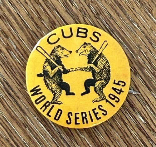 Original 1945 Chicago Cubs World Series Baseball 1.25” Pinback | eBay