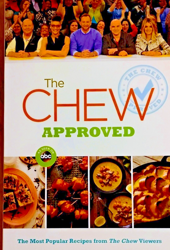 THE CHEW APPROVED COOKBOOK: A Year of Celebrations - Most Popular ...