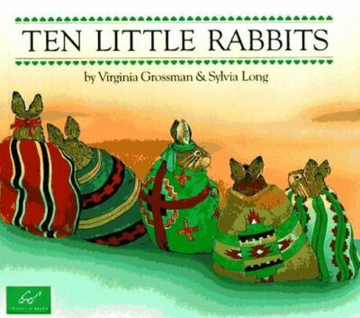 Ten Little Rabbits - paperback, Virginia Grossman, 0811810577 ...