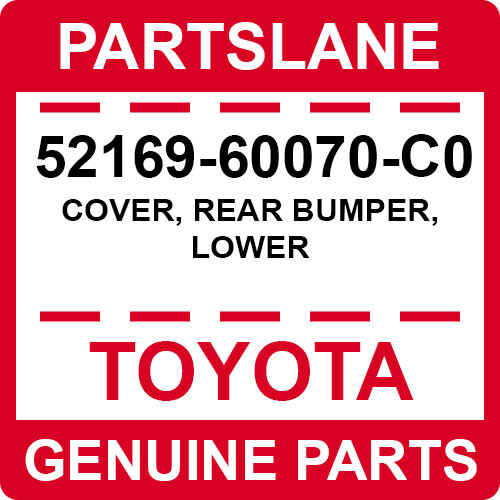 52169-60070-C0 Toyota OEM Genuine COVER, REAR BUMPER, LOWER | eBay