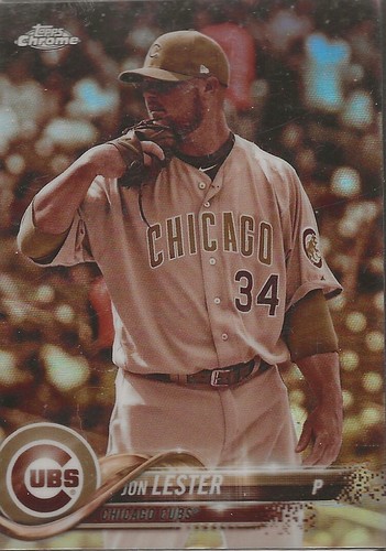 2018 Topps Chrome Baseball Sepia Refractor Jon Lester #191 | eBay