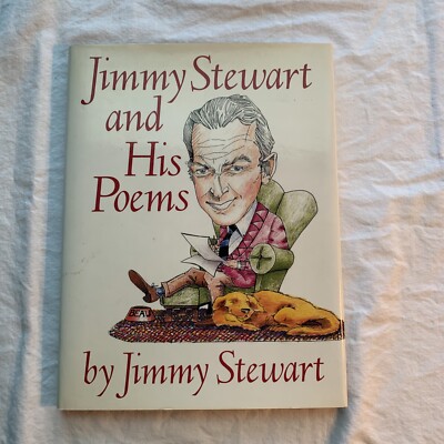 Jimmy Stewart and His Poems by Jimmy Stewart (1989, Hardcover) | eBay