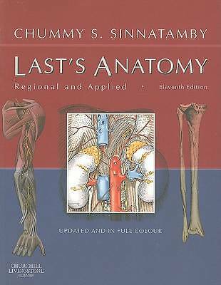 Last's Anatomy: Regional and Applied by Chummy S. Sinnatamby (Paperback ...