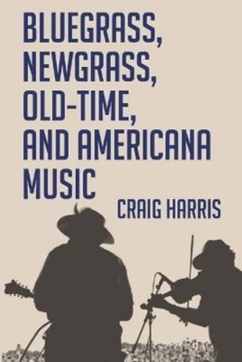 Craig Harris Bluegrass, Newgrass, Old-Time, and Americana Music ...