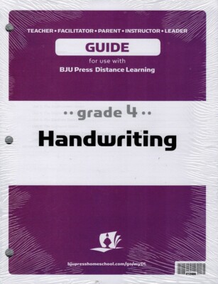 BJU Press Handwriting 4 Lesson Guide for Use with BJU Press Distance ...