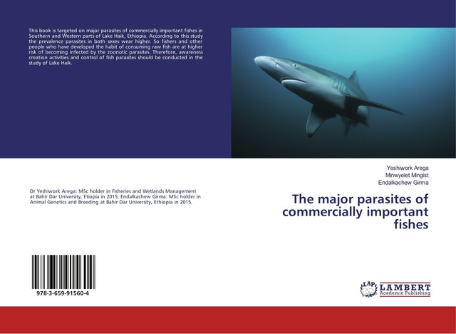 The Major Parasites of Commercially Important Fishes von Yeshiwork ...