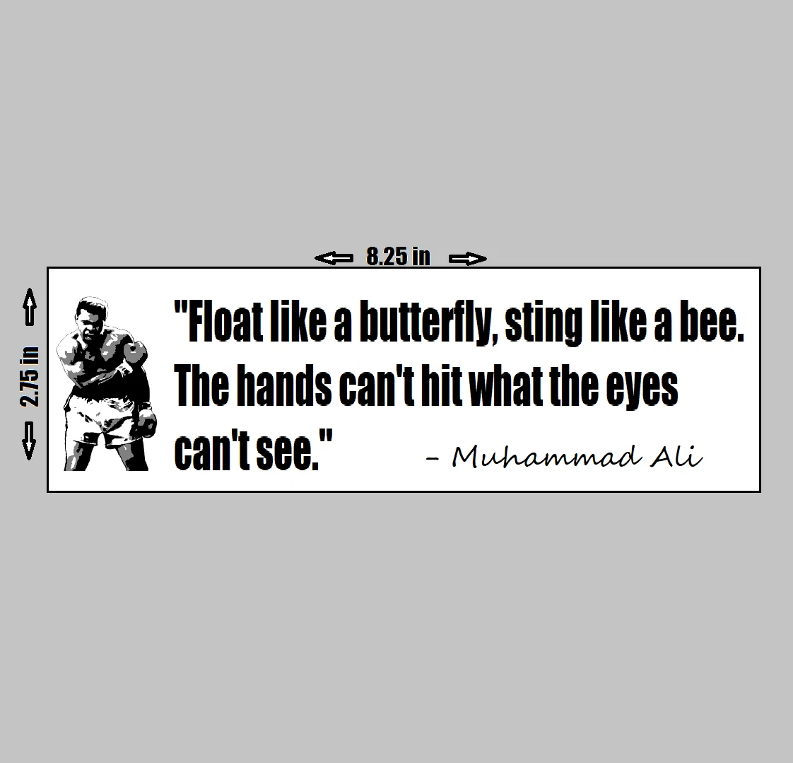 Muhammad Ali Float Like A Butterfly Quote
