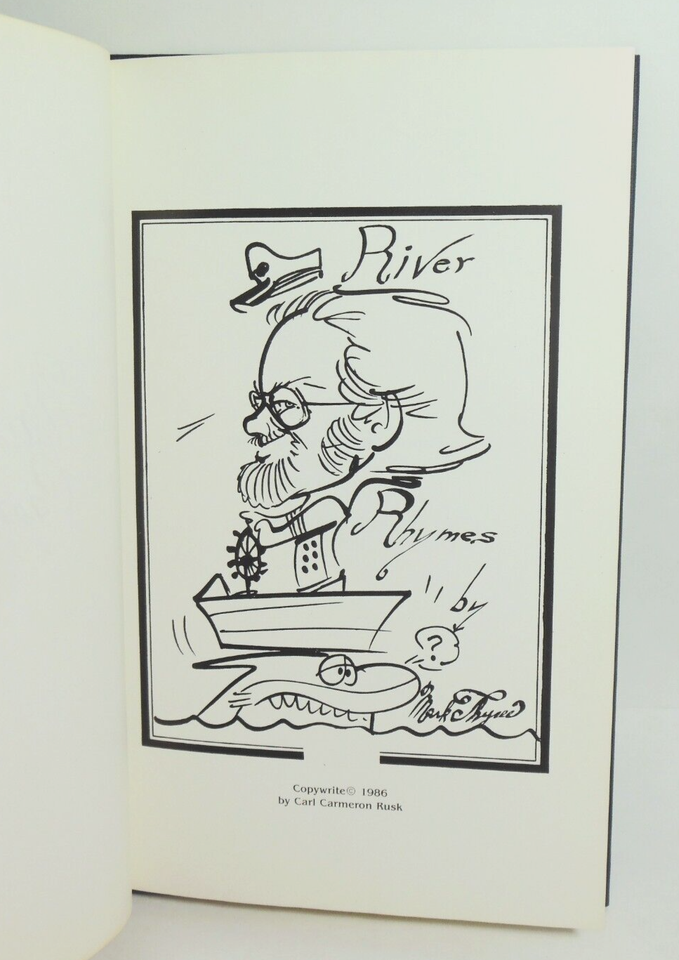 SIGNED River Rhymes by Boat Pilot Captain Carl Rusk Mark Thyree ...