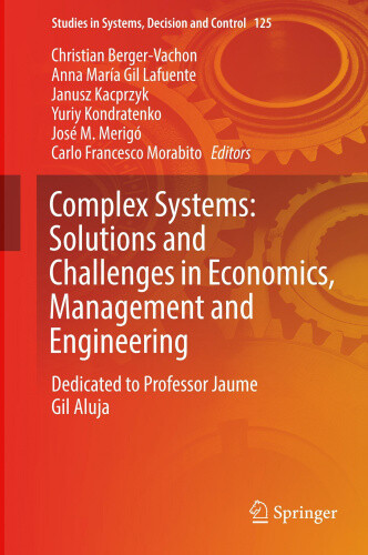 Complex Systems: Solutions and Challenges in Economics, Management and ...