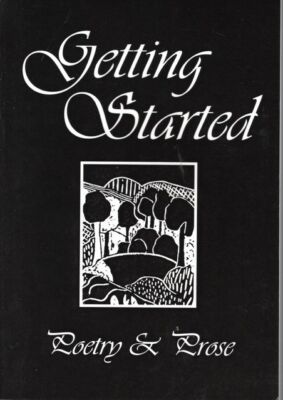 VARIOUS Getting Started: Poetry & Prose 1998 SC Book | eBay