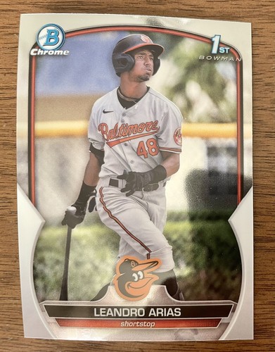 2023 First Bowman Chrome #BCP-84 Leandro Arias Baltimore Orioles ...