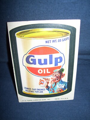 Wacky Packages Gulp Oil Sticker Series 11 Tan Back 1974 | eBay