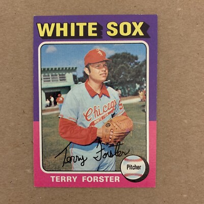 1975 Topps Terry Forster # 137 Chicago White Sox Baseball Card | eBay