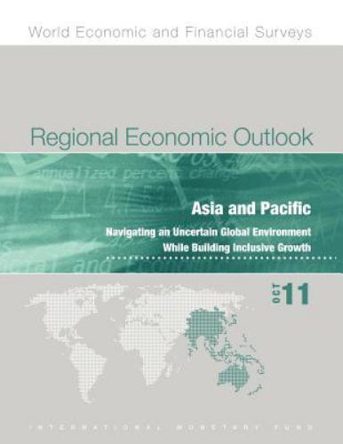 Regional economic Outlook : Asia and Pacific, navigating an uncertain ...