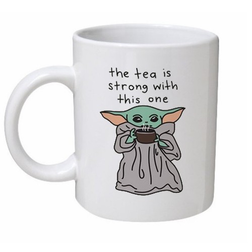 Star Wars Funny Baby Yoda Tea Is Strong Mug Birthday Mandalorian Day ...