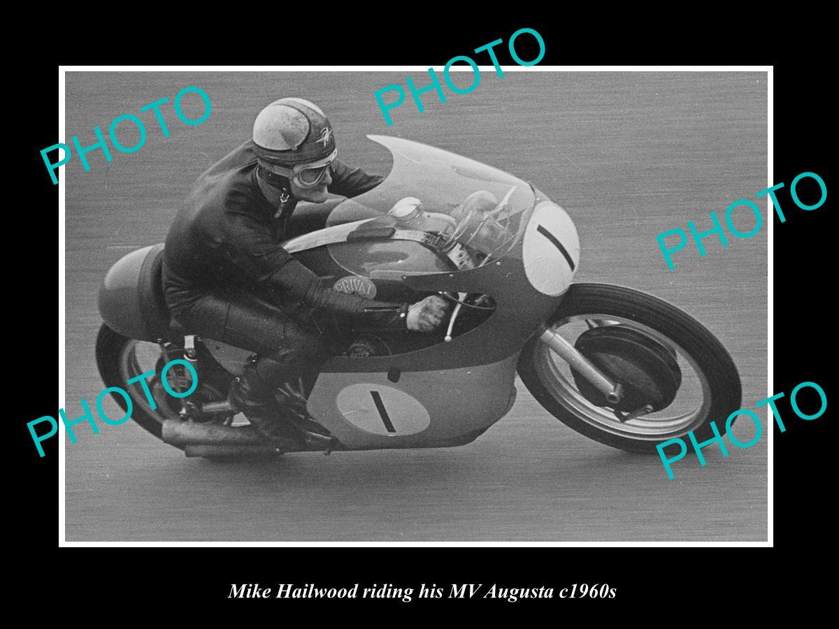 OLD 8x6 HISTORIC PHOTO OF MIKE HAILWOOD & HIS MV AUGUSTA MOTORCYCLE ...
