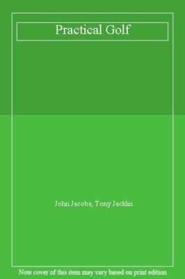Practical Golf By John Jacobs | eBay
