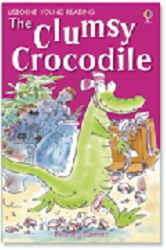 Young Reading Ser.: The Clumsy Crocodile by Christopher Rawson and ...