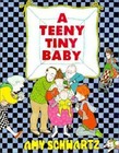 A Teeny Tiny Baby by Amy Schwartz 9780531071779 | eBay Australia