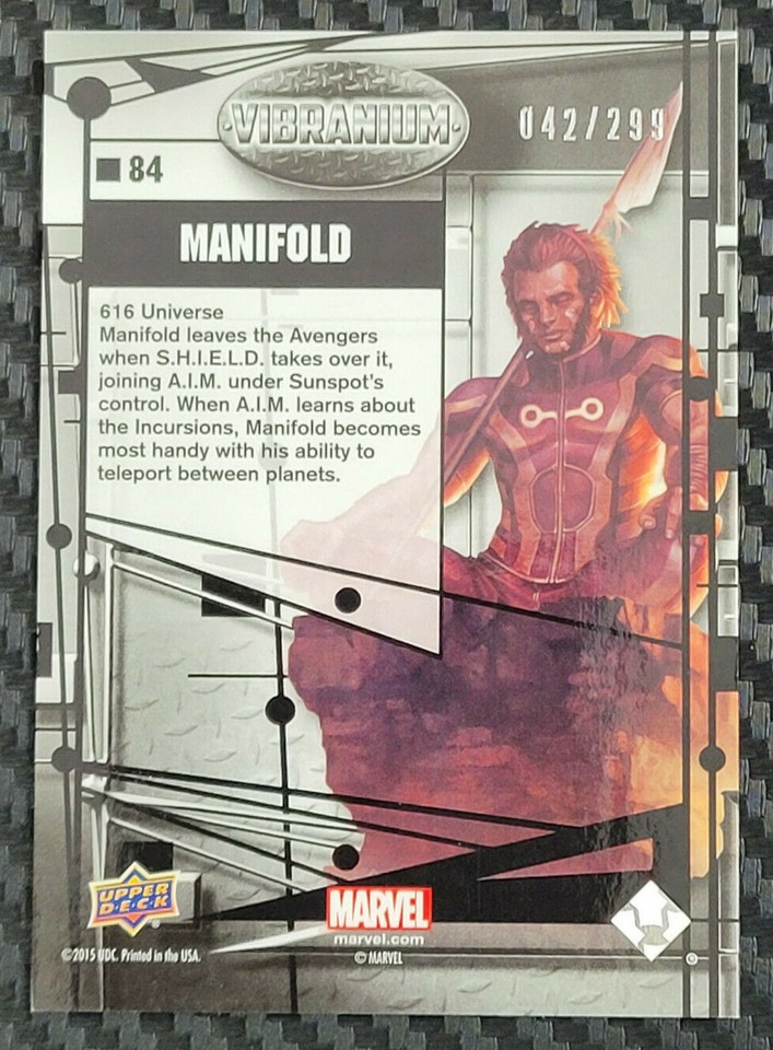 2015 MARVEL VIBRANIUM - MANIFOLD 42/299 MOLTEN RARE RAW FRAME VARIANT ...
