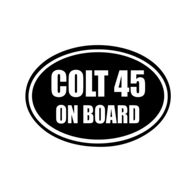 COLT 45 ON BOARD decal for car, truck | eBay