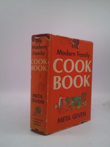 The Modern Family Cook Book (BCE) by meta given | eBay