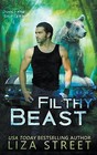 Filthy Beast By Liza Street - New Copy - 9781393864967 9781393864967 | eBay