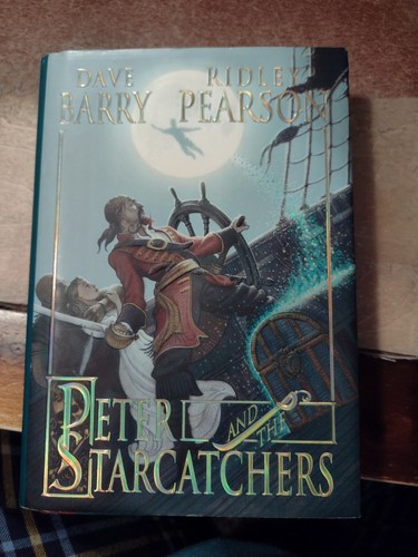PETER & THE STARCATCHERS Barry & Pearson NICE Illus. 2004 HC/DJ ...