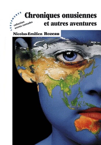 Chroniques onusiennes et autres aventures de Nicolas-Emilien Rozeau | eBay