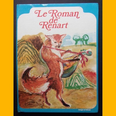 Bibliothèque Rouge et Bleue LE ROMAN DE RENART Guy Sabran 1974 | eBay