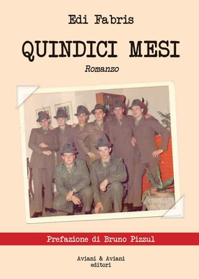 Bruno Pizzul Edi Fabris Quindici mesi (Paperback) | eBay