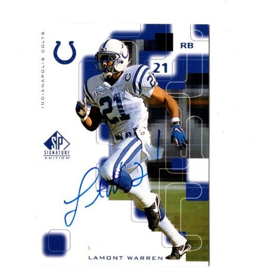 1999 SP Signature Edition Lamont Warren Autograph Indianapolis Colts RB ...