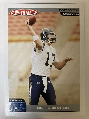 Philip Rivers 2004 Topps Total First Edition 1st Edition Rookie Card ...