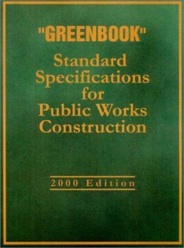 Greenbook Standard Specifications for Public Works Construction : 2000 ...